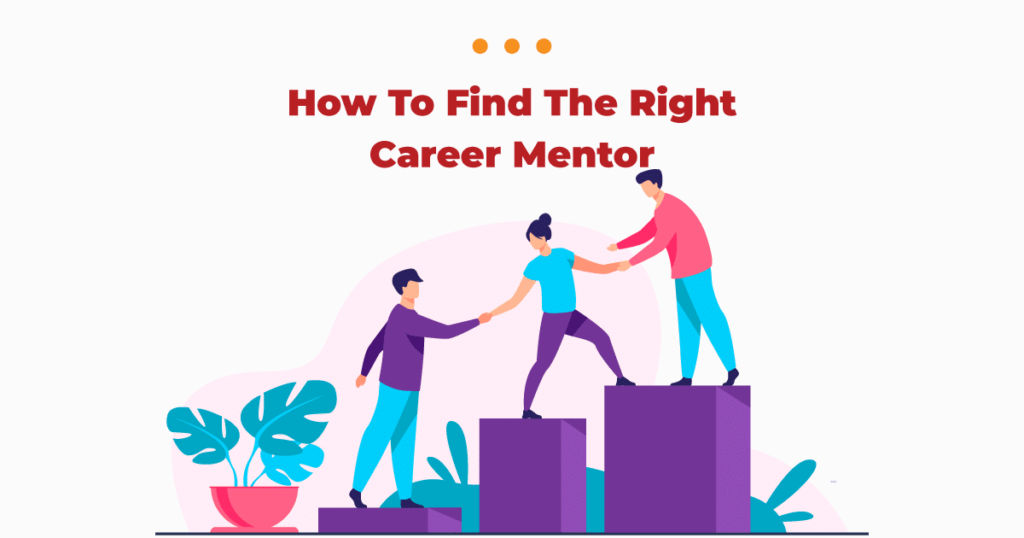 How To Find The Right Career Mentor | BrighterMonday