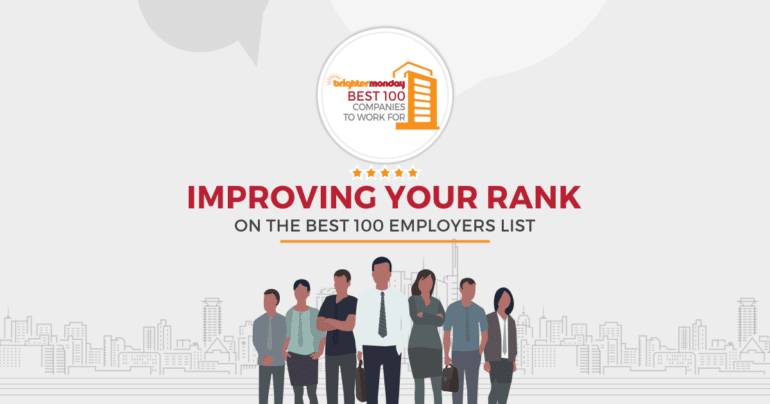 Improving Your Rank On The Best 100 Employers List l BrighterMonday