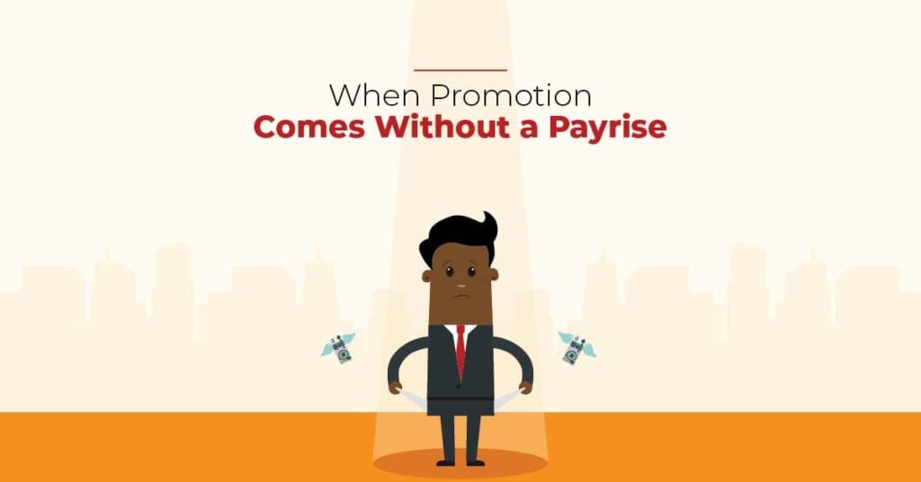 Promotion Without a Pay raise - What to Do I BrighterMonday