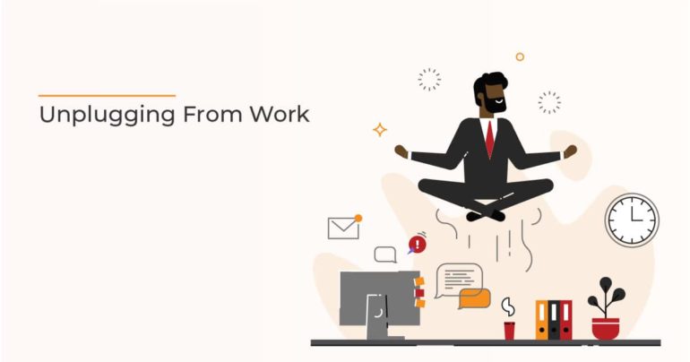 Successfully Unplug From Work Daily | BrighterMonday