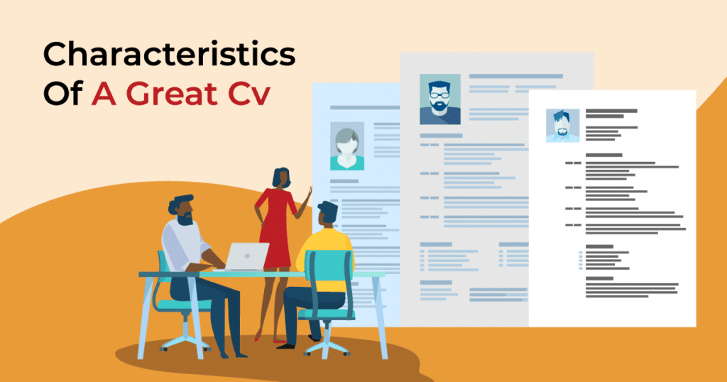 Characteristics of a Great CV to Help You Stand Out I BrighterMonday