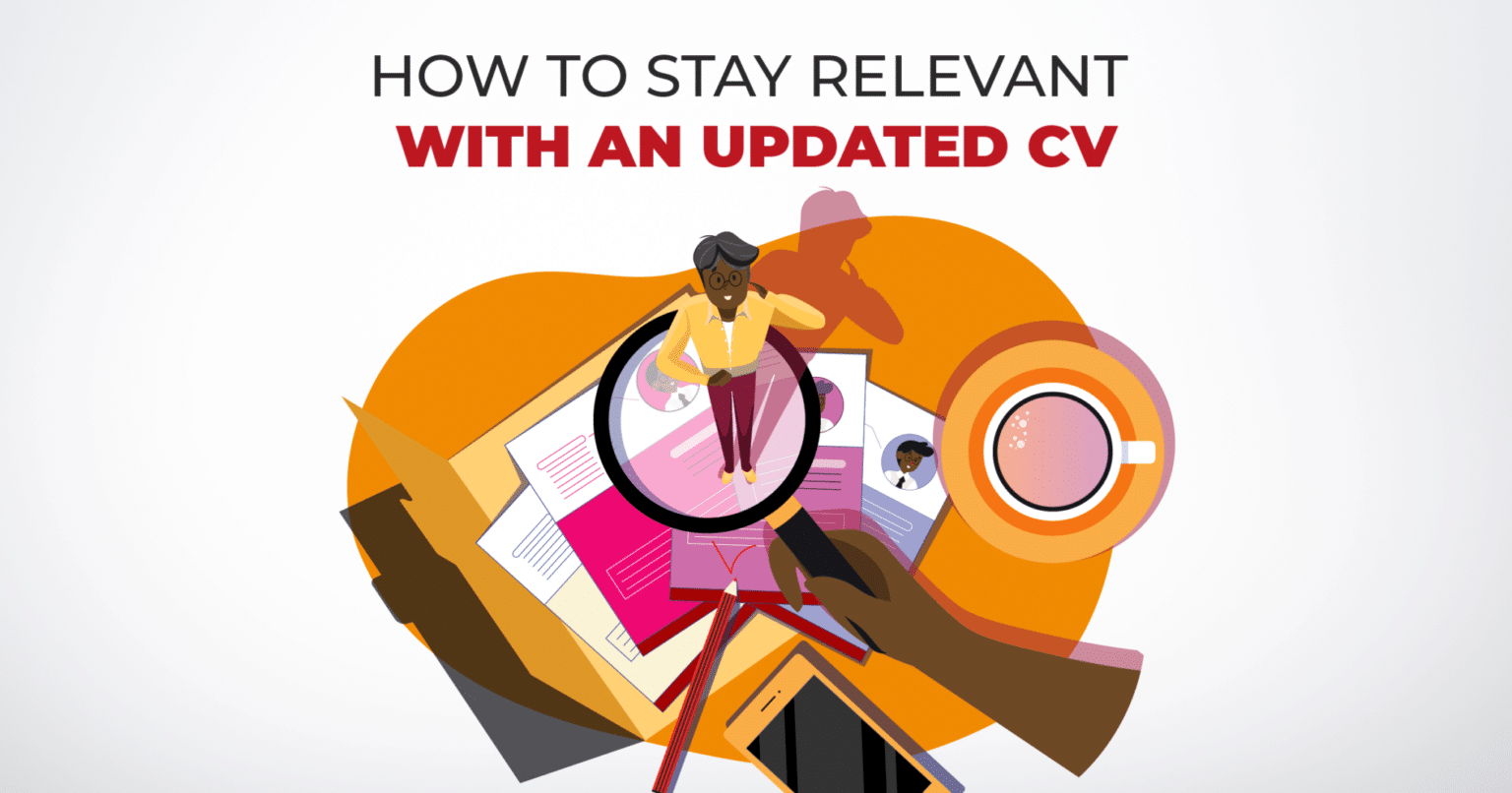 How to Stay Relevant with an Updated CV | BrighterMonday Kenya
