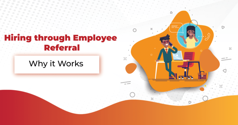 Hiring through Employee Referral; Why it Works | BrighterMonday