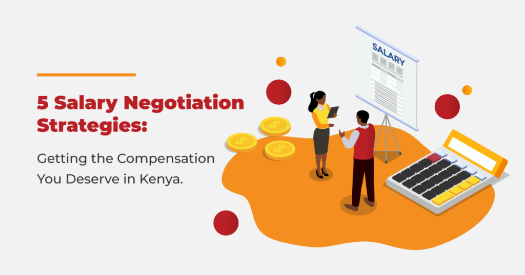 Kenyan Salary Negotiation: 5 Winning Strategies I BrighterMonday