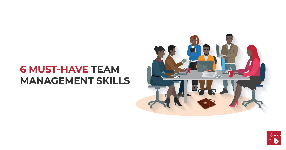 Team Management Skills for High-Perfomance Teams I BrighterMonday